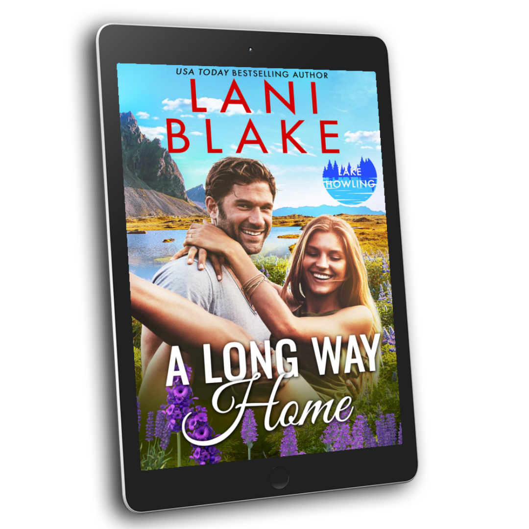 A Long Way Home: Lake Howling Book 6 (eBook) – Lani Blake Author